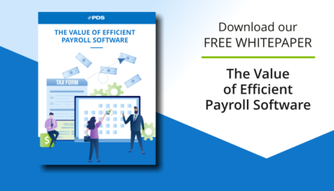 Free Whitepaper: The Value of Efficient Payroll Software - PDS ...
