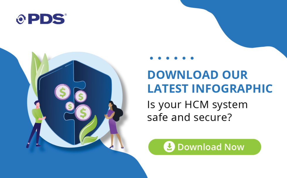 Free Infographic: The Benefits of Safe and Secure HCM Systems - PDS - Personnel Data Systems, Inc